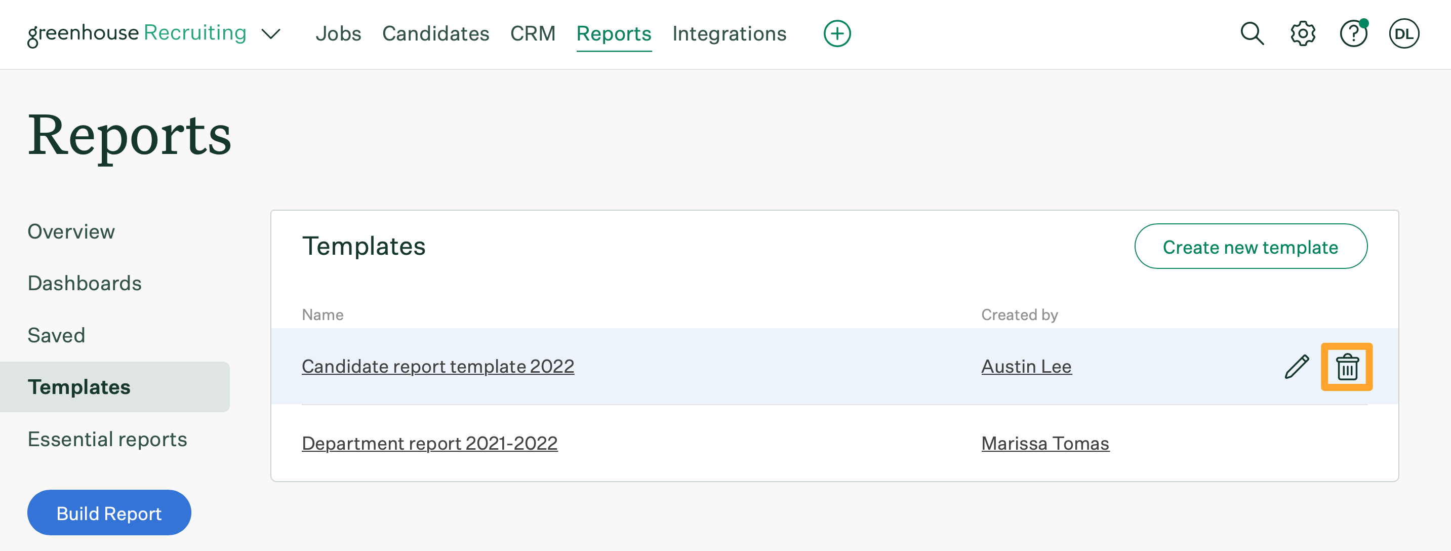 Report Templates Overview Greenhouse Support